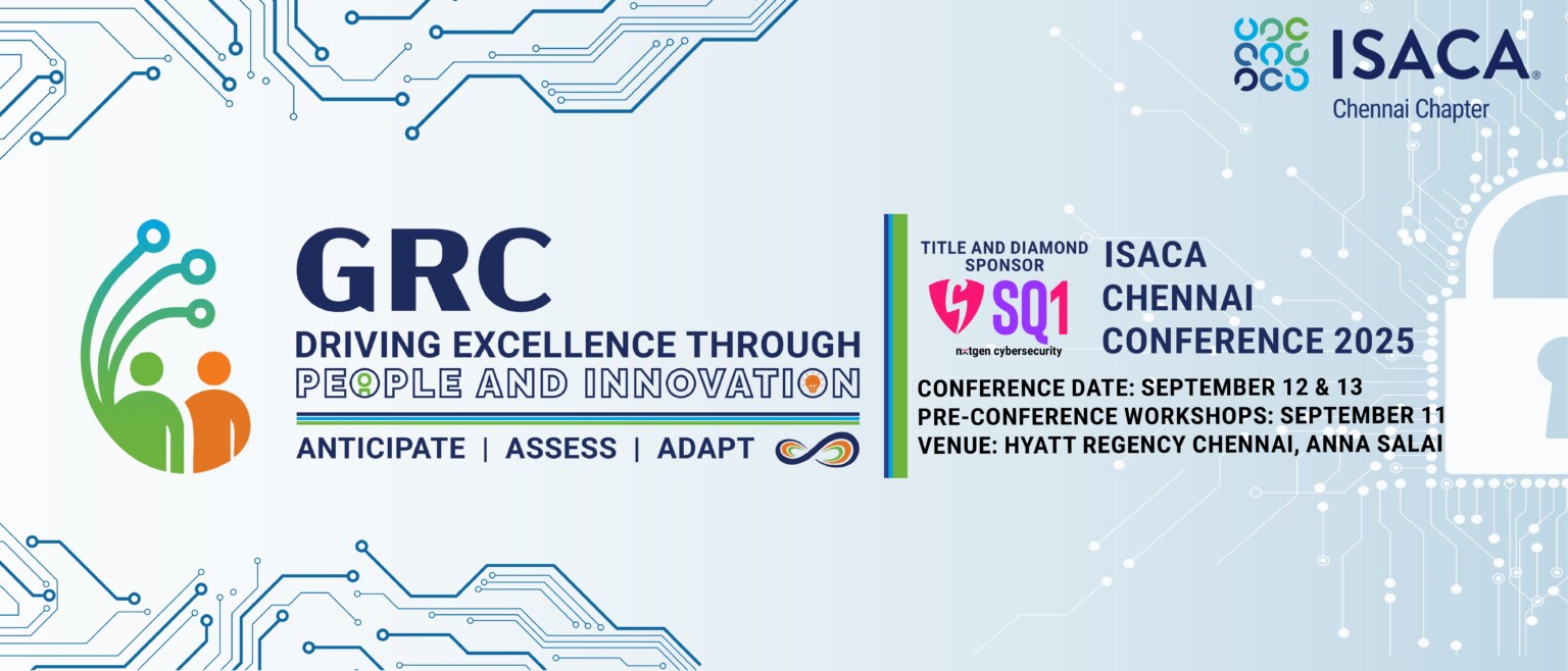 About ICC 2025 Conference – ISACA Chennai Chapter